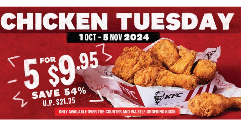 KFC Chicken Tuesday Deal: 5pcs for S$9.95 Every Tuesday | SG