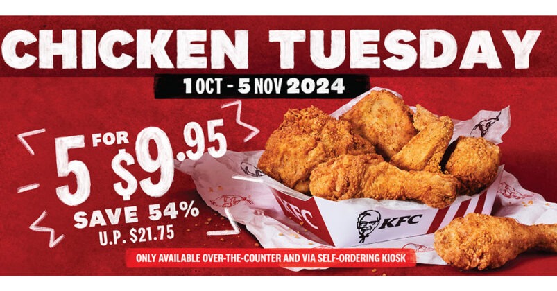KFC Chicken Tuesday Deal: 5pcs for S$9.95 Every Tuesday | SG