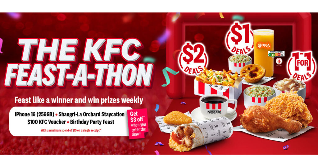 KFC Feast-A-Thon: S$1 Deals, 1-for-1 Meals & Big Prizes with S$15 Spend