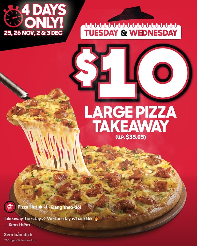 Pizza Hut S$10 Large Pizzas: Takeaway Tuesday & Wednesday Deal