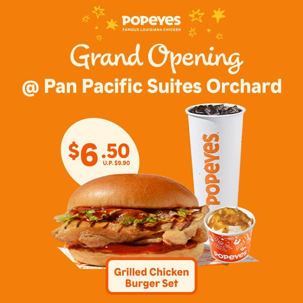 Popeyes Grand Opening at Pan Pacific Suites Orchard – Exclusive Deals ...